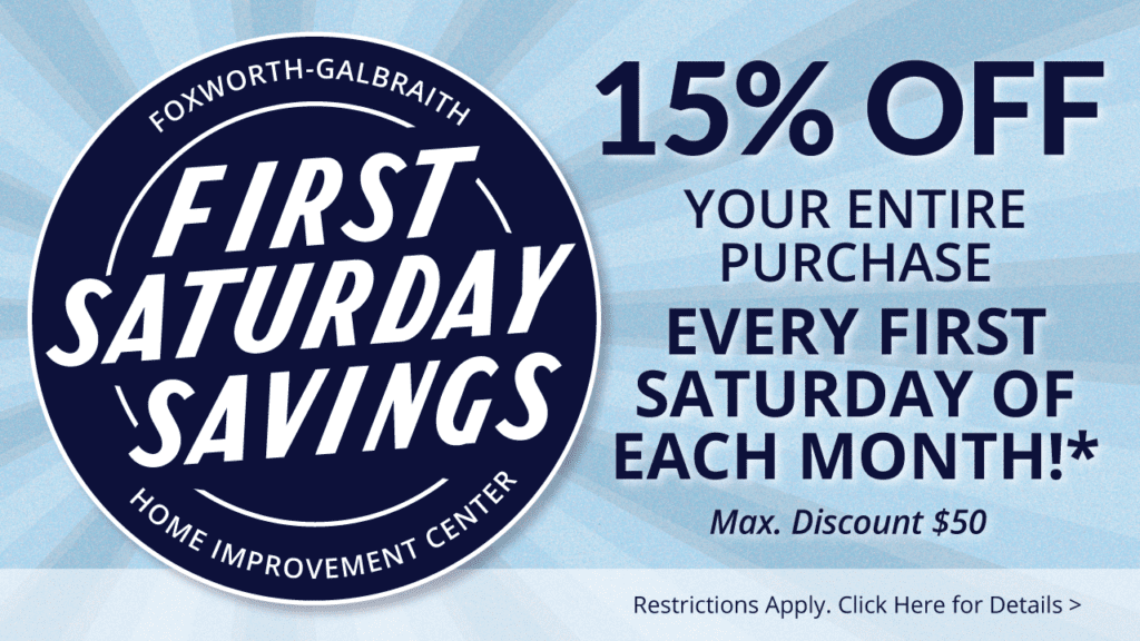 Current Ads | Foxworth-Galbraith Home Improvement Center